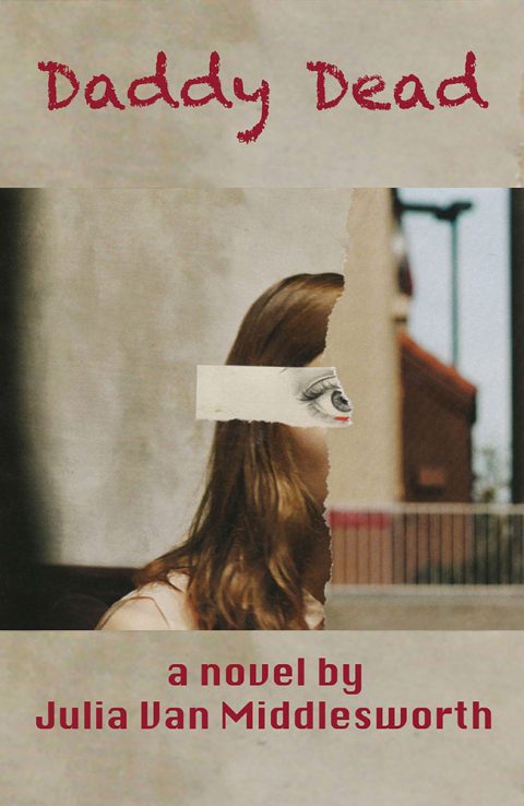 Daddy Dead - Serving House Books